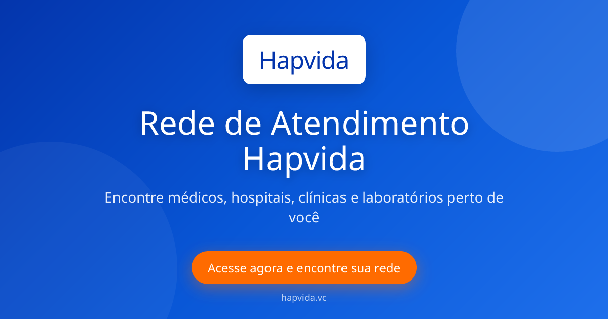 Hapvida | Rede de Atendimento